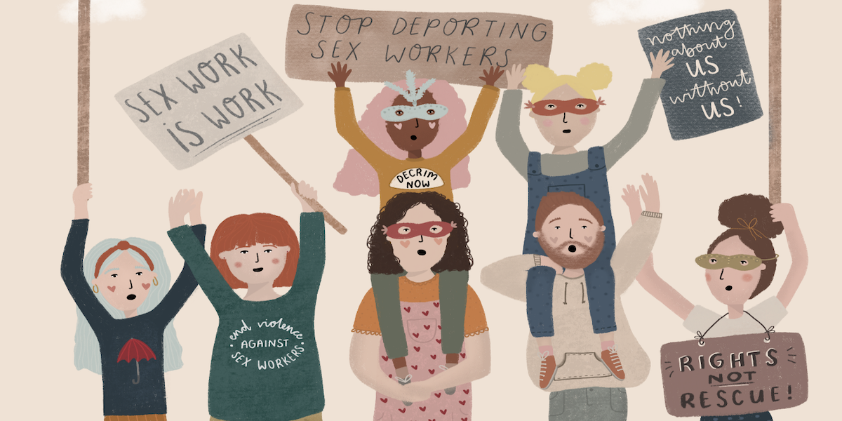 How We End Violence Against Sex Workers Red Pepper